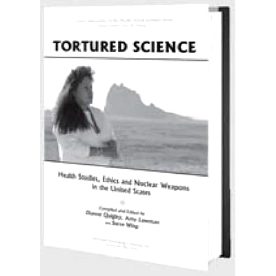 预订 Tortured Science: Health Studies, Ethics and Nuclear Weapons in the United States: 9780895037770