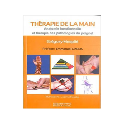 [预订]Thérapie de la main, Vol. 2. Anatomie fonctionnelle et thérapie des pathologies du poignet 9791030303643