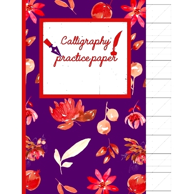 预订 Calligraphy Practice paper: Floral red watercolor hand writing workbook for adults & kids 120 pages of practice she