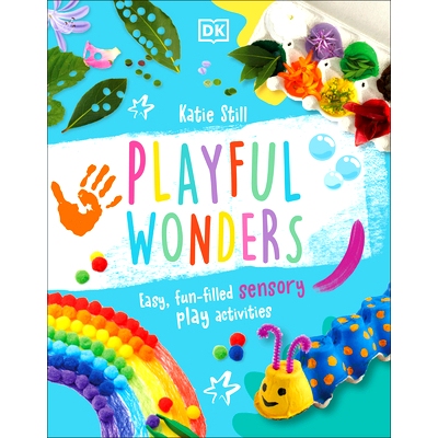 预订 Playful Wonders: 50 Fun-Filled Sensory Play Activities: 9780744080360