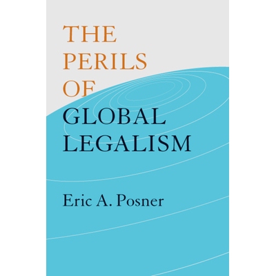 预订 The Perils of Global Legalism 全球守法主义者的危险: 9780226675756