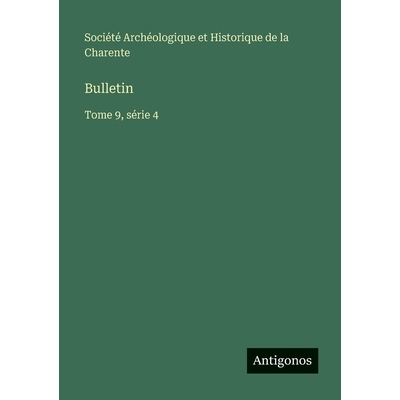 预订 Bulletin: Tome 9, série 4: 9783563771075