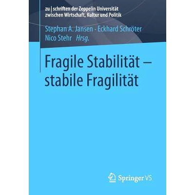 预订 Fragile Stabilität – stabile Fragilität 脆弱的稳定：稳定的脆弱性: 9783658022471