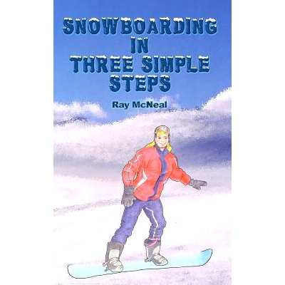 预订 Snowboarding in Three Simple Steps: 9781640077430