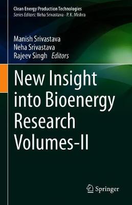 【预订】New Insight into Bioenergy Research Volumes-II
