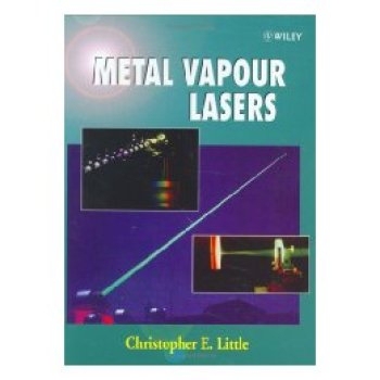 预订 Metal Vapour Lasers - Physics, Engineering & Applications 金属蒸气激光器–物理、工程与应用: 9780471973874