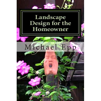 预订 Landscape Design for the Homeowner: (common sense landscape design): 9781495297724