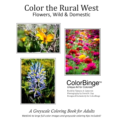 预订 Color the Rural West - Flowers, Wild and Domestic: A Greyscale Coloring Book for Adults: 9781533060068