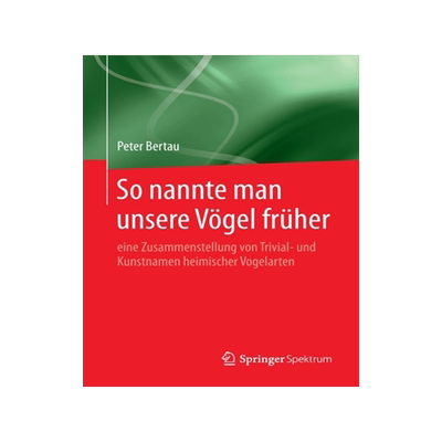 预订 So nannte man unsere Vögel früher
