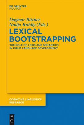【预订】Lexical Bootstrapping 9783110308648