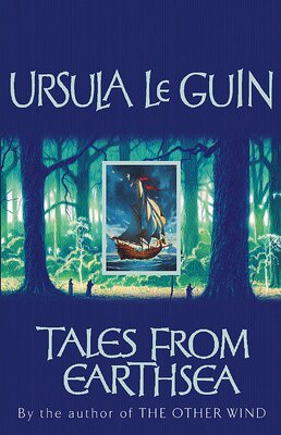 英文原版 厄休拉·勒奎恩 奇幻小说 地海传奇5 地海故事集 Ursula Le Guin: Tales From Earthsea: Short Stories
