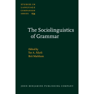 预订 The Sociolinguistics of Grammar. 语法的社会语言学: 9789027259196