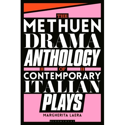 预订 The Methuen Drama Anthology of Contemporary Italian Plays: 9781350370470