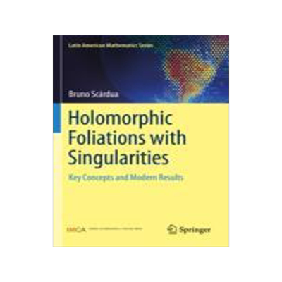 预订 Holomorphic Foliations with Singularities
