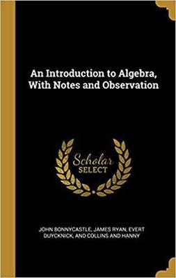 【预售】An Introduction to Algebra, With Notes and Observation