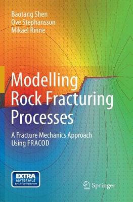【预订】Modelling Rock Fracturing Processes