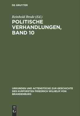 【预订】Politische Verhandlungen, Band 10 9783111212722
