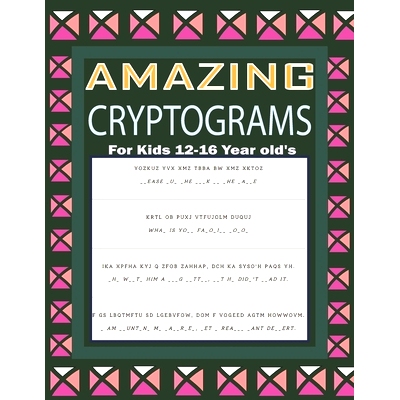 预订 Amazing Cryptograms For Kids 12-16 Year old’s: Cryptoquotes Puzzle Games Book - Educational Cryptogram Puzzles: 97