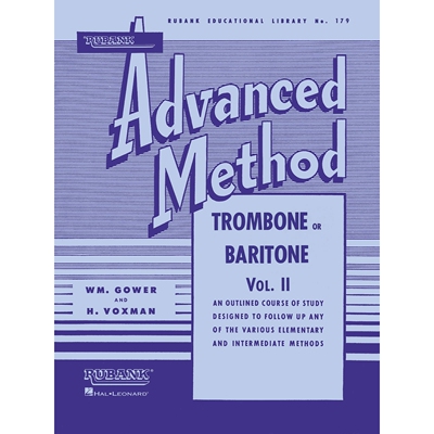 Rubank Advanced Method: Trombone or Baritone, Vol. II 鲁班克高级方法：长号或中音，*卷: 9781423444312