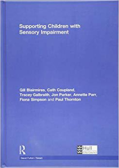【预售】Supporting Children with Sensory Impairment