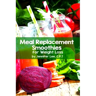 预订 Meal Replacement Smoothies For Weight Loss: 9781542720205