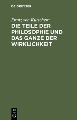 【预订】Die Teile der Philosophie und das Ganze der Wirklichkeit 9783110161069