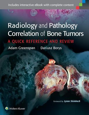 【预订】Radiology and Pathology Correlation of Bone Tumors