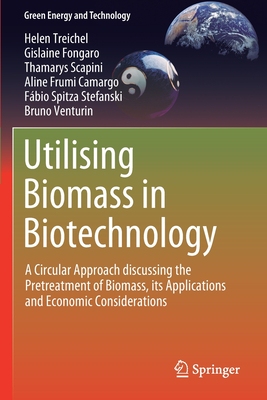 【预订】Utilising Biomass in Biotechnology