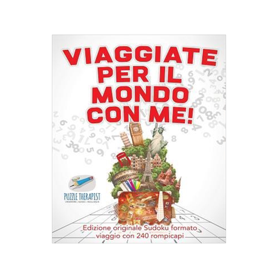 [预订]Viaggiate per il mondo con me! - Edizione originale Sudoku formato viaggio con 240 rompicapi 9781541945791
