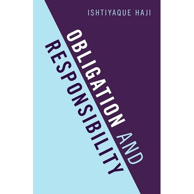 Obligation and Responsibility 义务与责任: 9780197657829