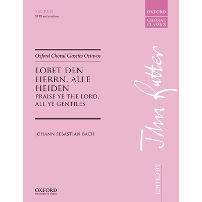 预订 Lobet den Herrn, alle Heiden (Praise ye the Lord, all ye Gentiles) 赞美主，万民归一: 9780193415997