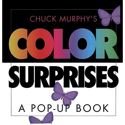 预订 Chuck Murphy’s Color Surprises A Pop-up Book 查克·墨菲的色彩惊喜 9780689815041