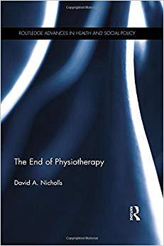 【预售】The End of Physiotherapy