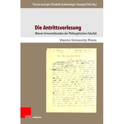 预订 Die Antrittsvorlesung: Wiener Universitätsreden der Philosophischen Fakultät 首场讲座：维也纳大学哲学学院致辞: 97