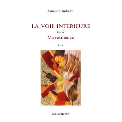 预订 La voie intérieure. Ma résilience : essai 内在之道。我的韧性：作文: 9782373558005