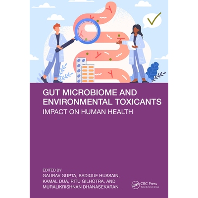预订 Gut Microbiome and Environmental Toxicants Impact on Human Health 肠道微生物组与环境毒物：对人类健康的影响 97810327