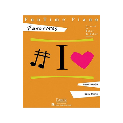 英文原版 钢琴趣味：金曲集，3A-3B级 FunTime Piano Favorites: Level 3A-3B