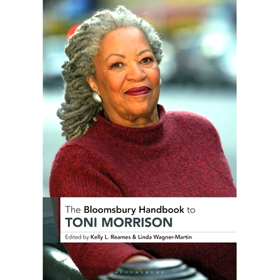 预订 The Bloomsbury Handbook to Toni Morrison Bloomsbury 托妮·莫里森手册: 9781350504905