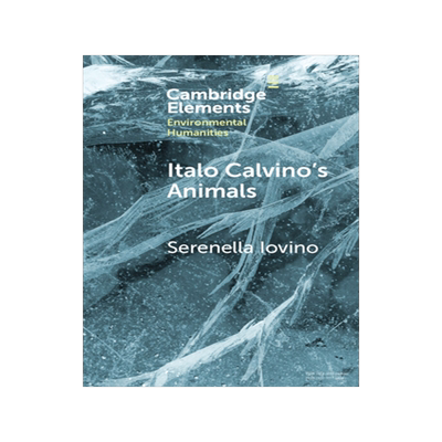 【预订】Italo Calvino’s Animals: Anthropocene Stories