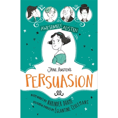 劝导 简·奥斯汀儿童版 2022新版 Awesomely Austen系列 英文原版 Jane Austen Persuasion