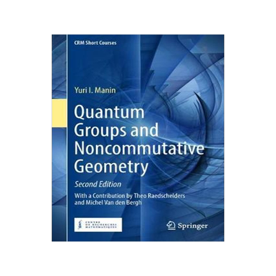 预订 Quantum Groups and Noncommutative Geometry