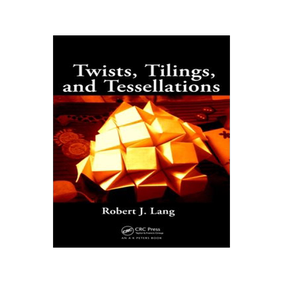 【预售】Twists, Tilings, and Tessellations