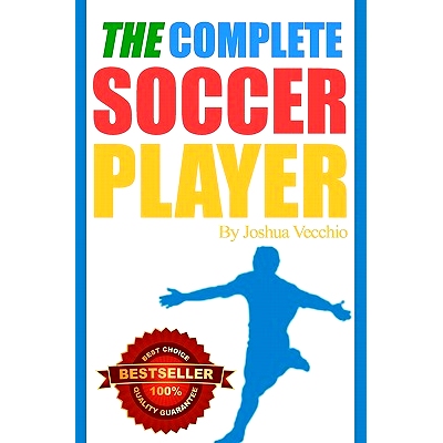 预订 The Complete Soccer Player: Best Seller: 9781456586775