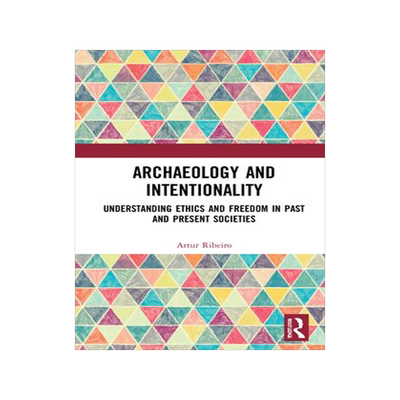 [预订]Archaeology and Intentionality 9780367726300