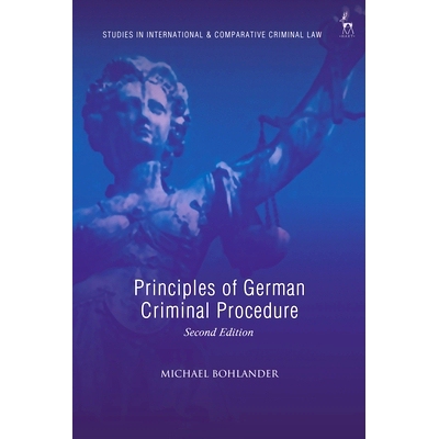 预订 Principles of German Criminal Procedure 德国刑事诉讼原则: 9781509948246