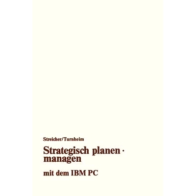 预订 Strategisch planen · managen mit dem IBM PC: 9783663021414