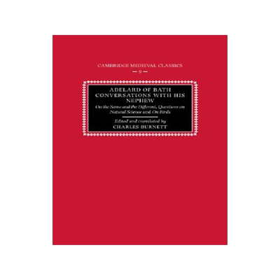 【预售】Adelard of Bath, Conversations with His Nephew: On