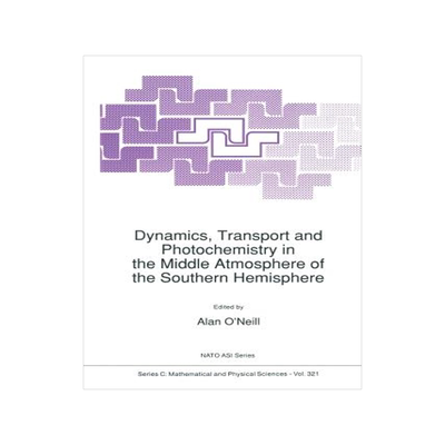 预订 Dynamics, Transport and Photochemistry in the Middle Atmosphere of the Southern Hemisphere