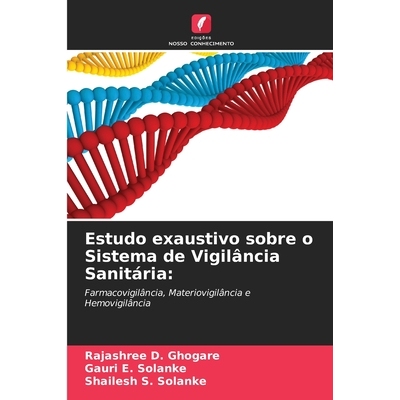 预订 Estudo exaustivo sobre o Sistema de Vigilância Sanitária 9786209503481