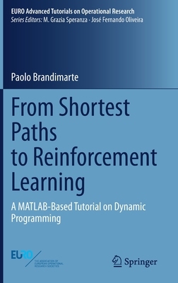 【预订】From Shortest Paths to Reinforcement Learning